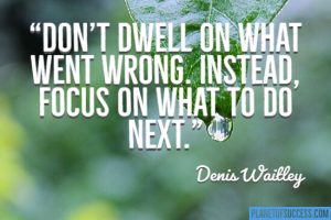 The 30 Most Inspiring Focus Quotes - Planet of Success