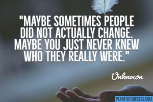 The 55 Best People Change Quotes - Planet of Success