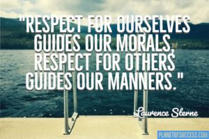 75 Powerful Respect Quotes - Planet of Success