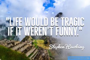 70 Brilliantly Funny Quotes about Life - Planet of Success