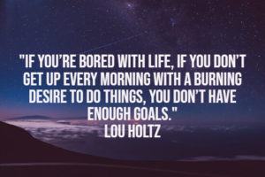 111 Powerful Goals Quotes to Achieve Your Dreams - Planet of Success