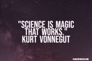 103 Fascinating Science Quotes That Will Make You Curious