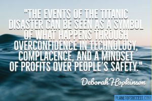 78 Famous Titanic Quotes [from eyewitnesses and the movie]